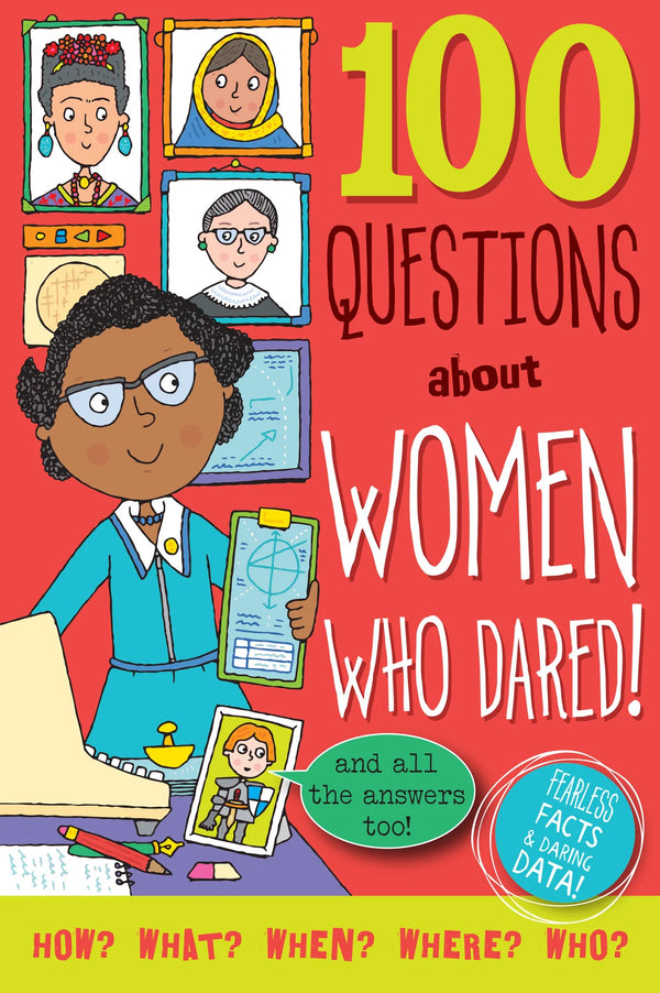 100 Questions about Women Who Dared! - Poppyseed Kids